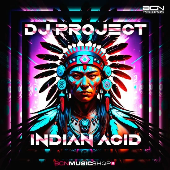 DJ PROJECT - INDIAN ACID